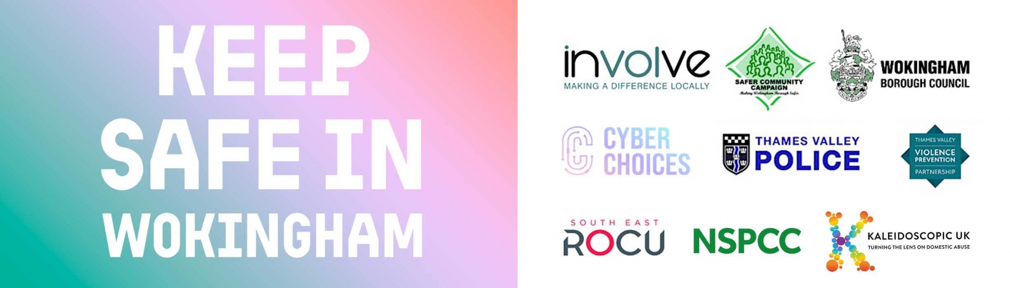 Kaleidoscopic joins Keep Safe in Wokingham Campaign – Kaleidoscopic UK